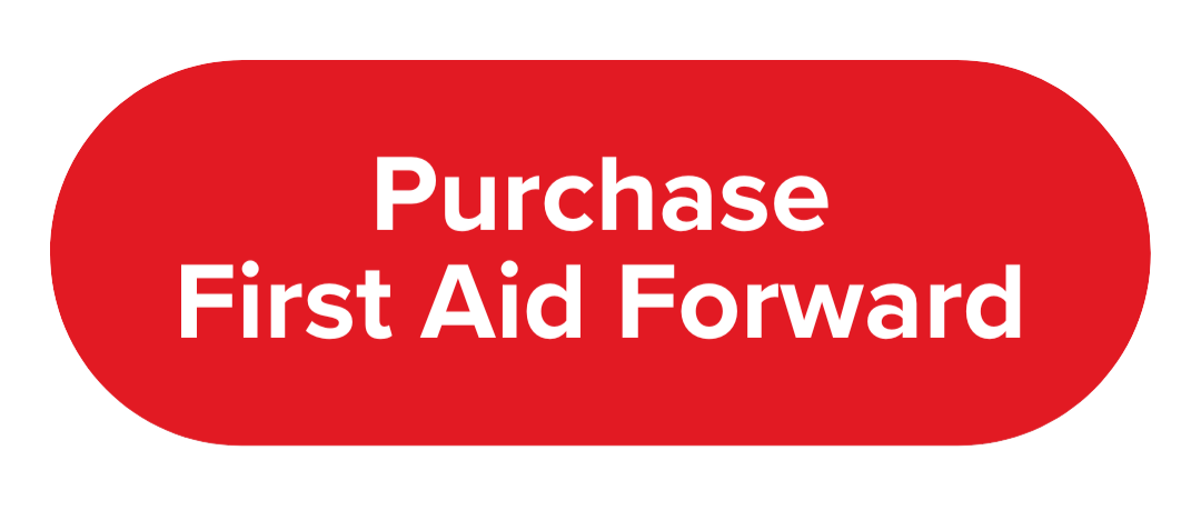First Aid Forward | Boards & Beyond